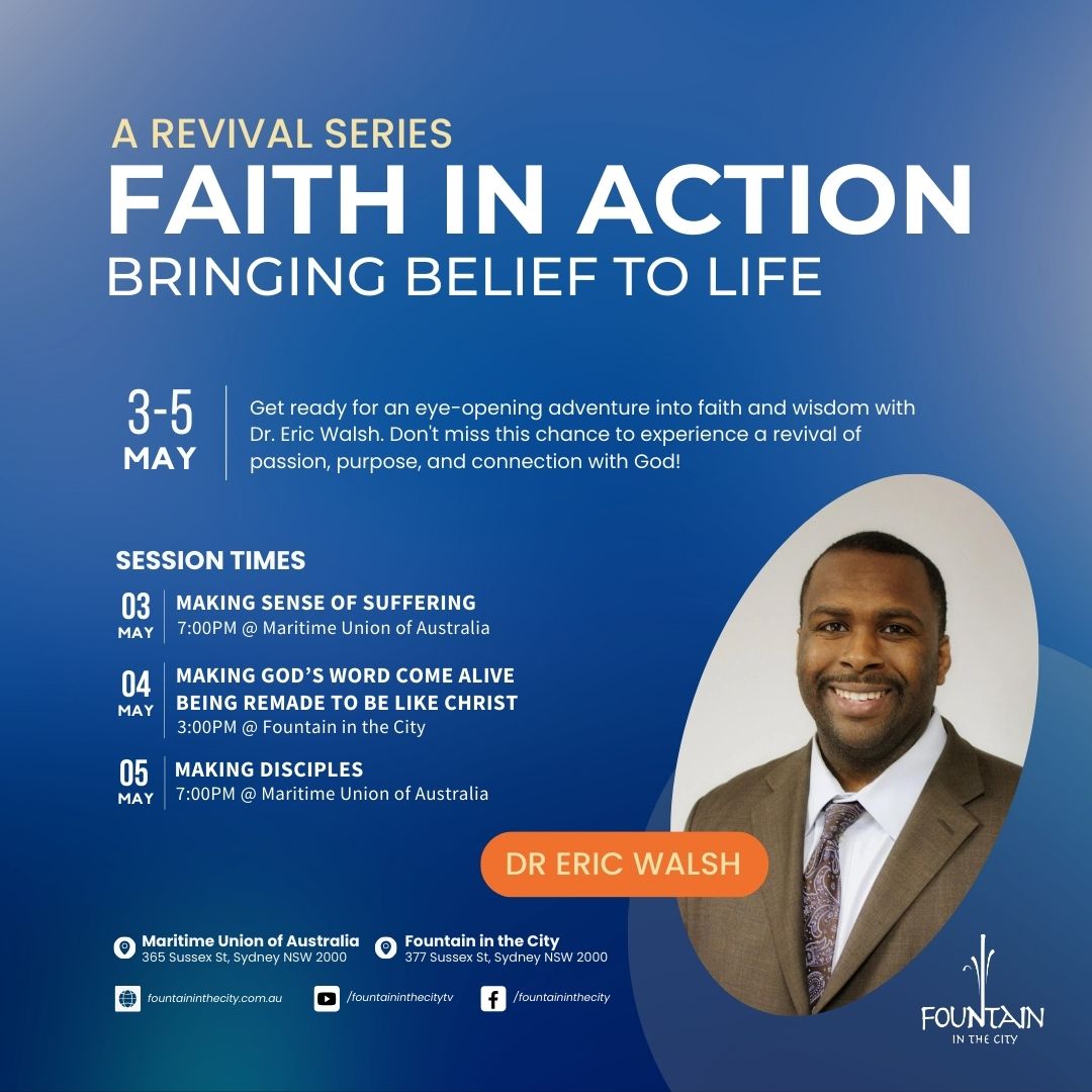 Faith in Action | Revival Series - Fountain in The City